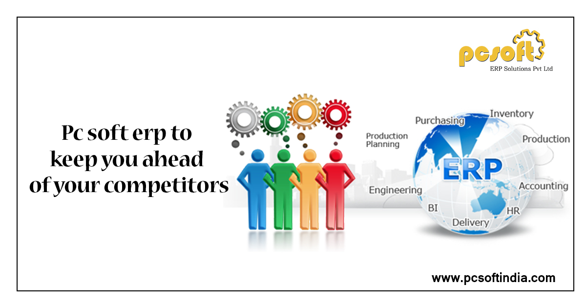 PC SOFT ERP, TO KEEP YOU AHEAD OF YOUR COMPETITORS! | PC Soft